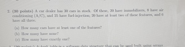 Solved 2. (30 points) A car dealer has 30 cars in stock. Of | Chegg.com