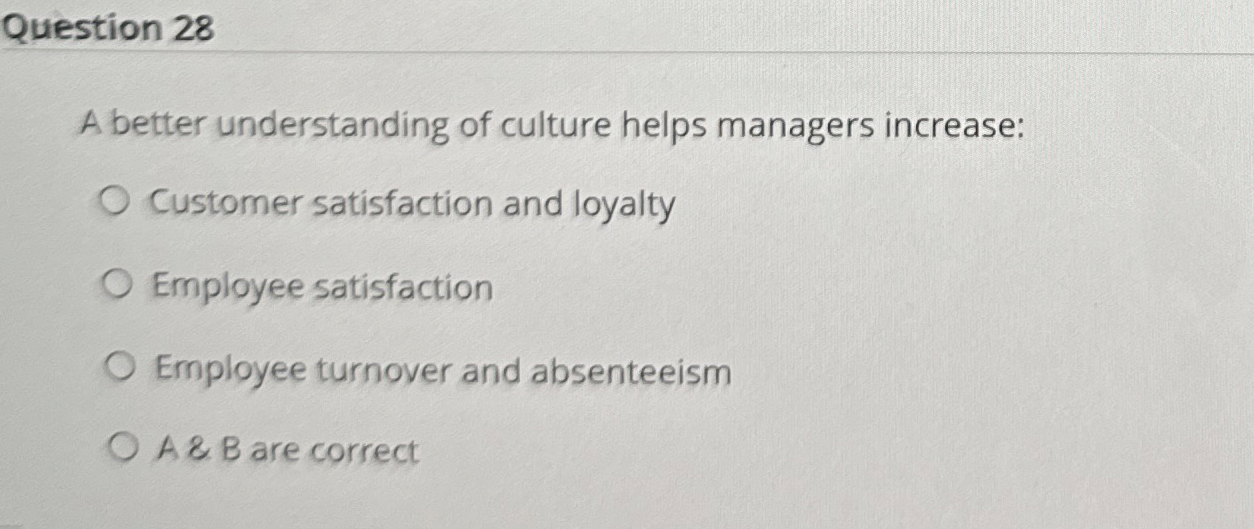 Solved Question 28A better understanding of culture helps | Chegg.com