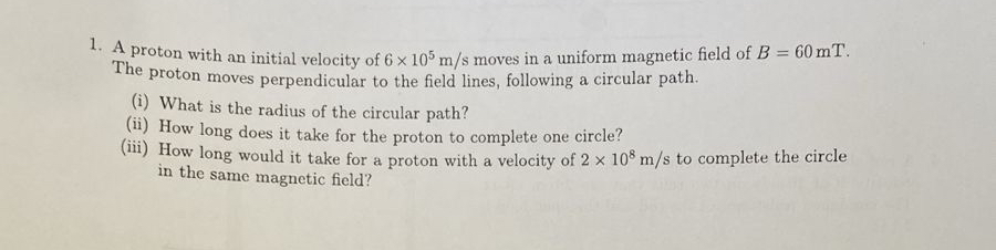 Solved A proton with an initial velocity of 6×105ms ﻿moves | Chegg.com