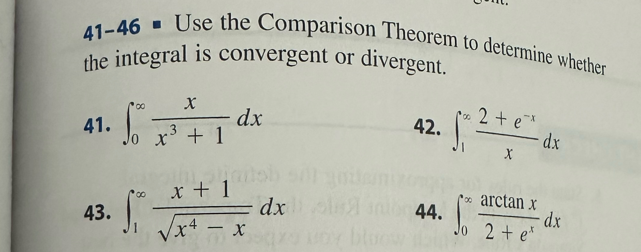 Solved 41-46 ﻿Use the Comparison Theorem to determine | Chegg.com
