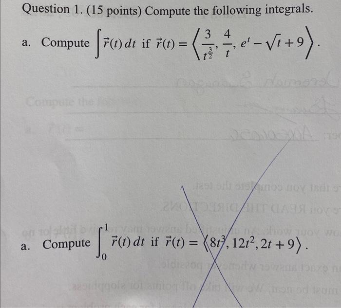 Solved Question 2. (15 points) Find r(t) for the given | Chegg.com Solved Question 2. (15 points) Find r(t) for the given | Chegg.com