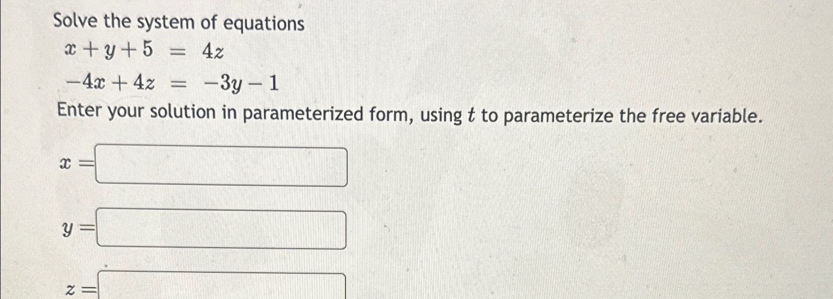 Solved Solve the system of | Chegg.com