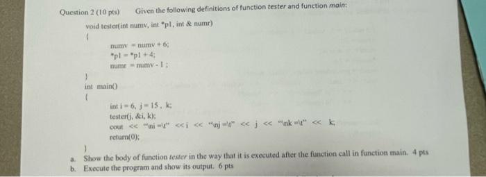 Solved Question 2 (10 pts) Given the following definitions | Chegg.com