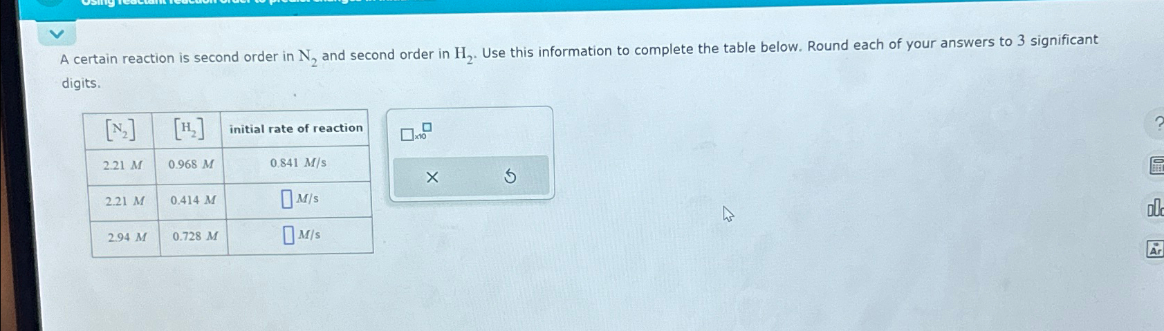 Solved A certain reaction is second order in N2 ﻿and second | Chegg.com
