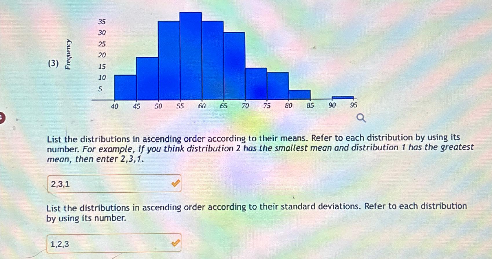 Solved (1(2)(3)(3)List the distributions in ascending order | Chegg.com