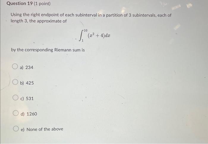 Solved Using the left endpoint of each subinterval in a | Chegg.com