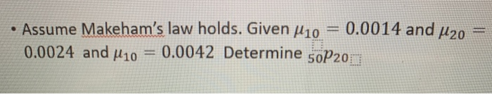 Solved • Assume Makeham's law holds. Given M10 = 0.0014 and | Chegg.com