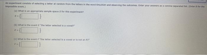 Solved An experiment consists of selecting a letter at | Chegg.com