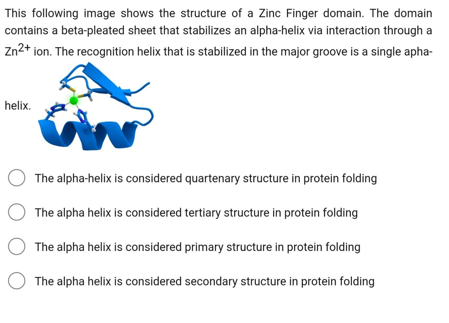 Solved This following image shows the structure of a Zinc | Chegg.com