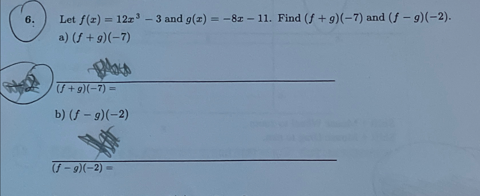 Solved Let f(x)=12x3-3 ﻿and g(x)=-8x-11. ﻿Find (f+g)(-7) | Chegg.com