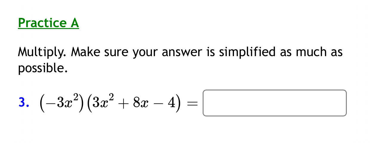Solved Practice AMultiply. Make sure your answer is | Chegg.com