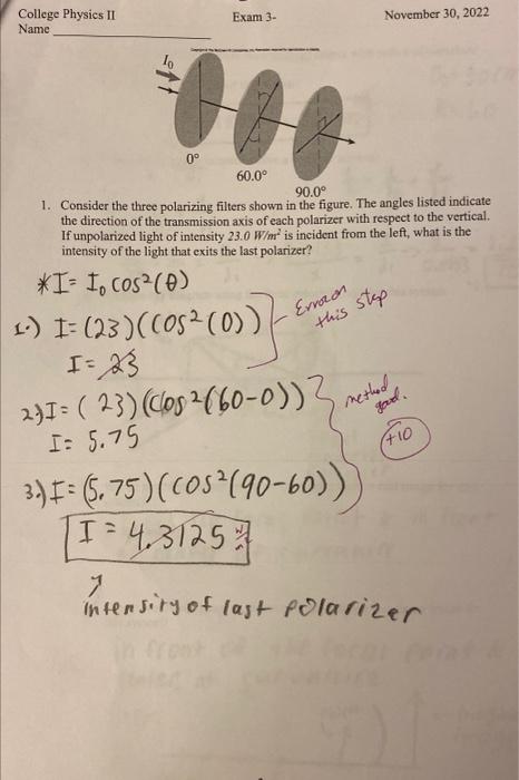 Solved 1. Consider the three polarizing filters shown in the | Chegg.com