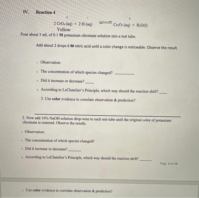 Solved IV. Reaction 4 2- 2- 2 Cro. (aq) + 2 H(aq) Cr2O- (aq) | Chegg.com