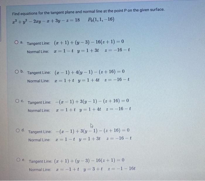 Solved Find equations for the tangent plane and normal line | Chegg.com
