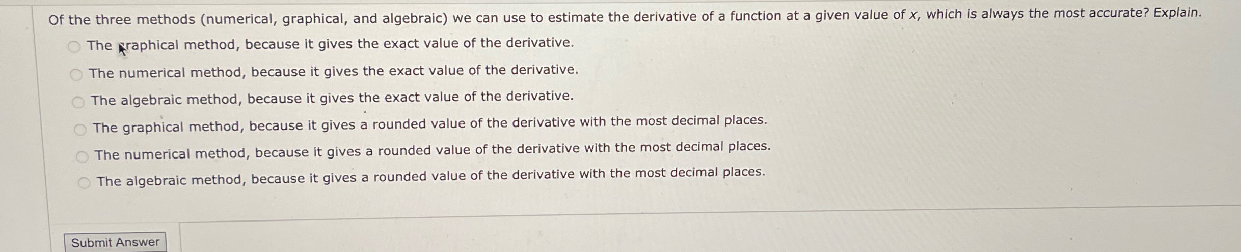 Solved Of the three methods (numerical, ﻿graphical, and | Chegg.com