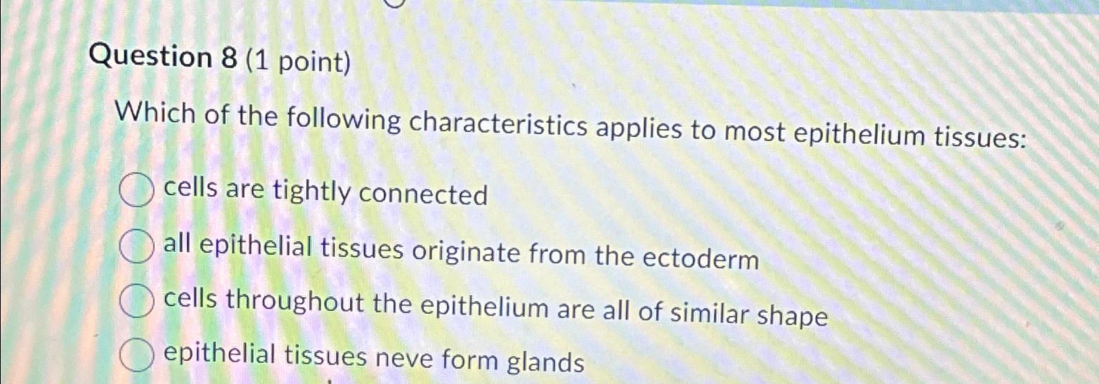 Solved Question 8 (1 ﻿point)Which of the following | Chegg.com