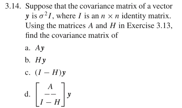 Solved 3.14. ﻿Suppose that the covariance matrix of a | Chegg.com
