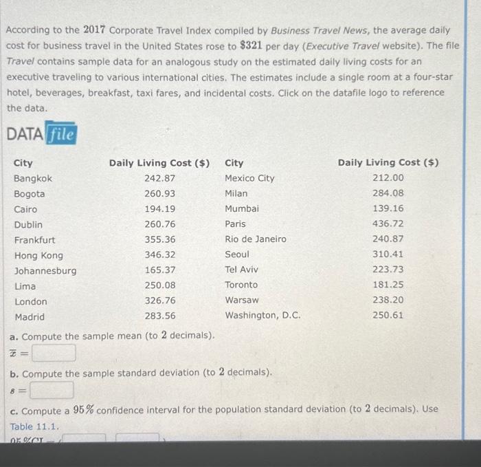 Solved According to the 2017 Corporate Travel Index compiled | Chegg.com