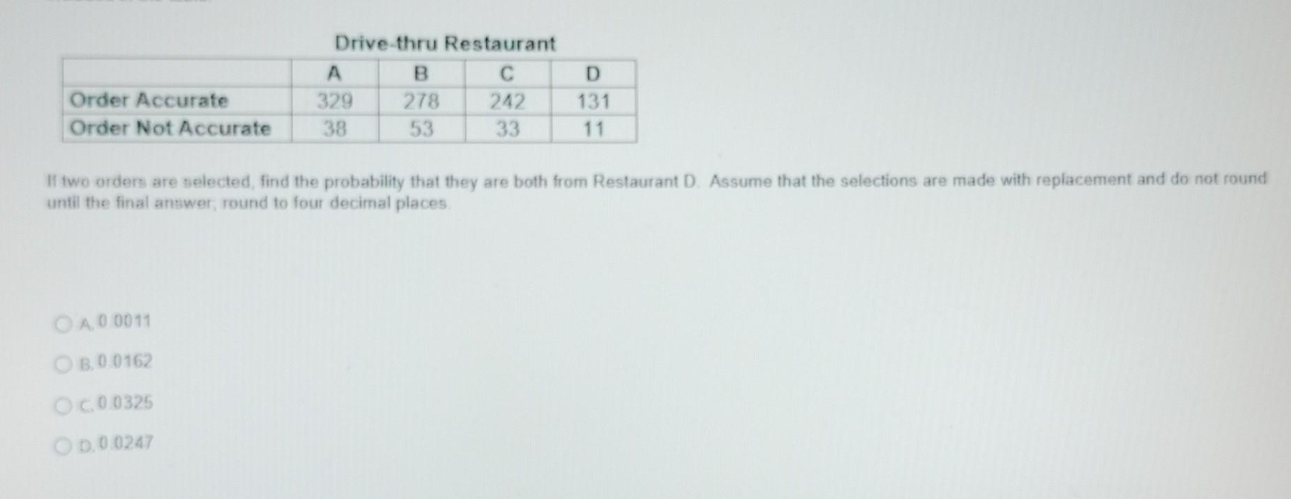 Solved Drive thru Restaurant If two orders are selected, | Chegg.com