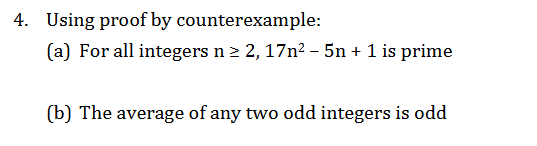 Solved Using proof by counterexample:(a) ﻿For all integers | Chegg.com