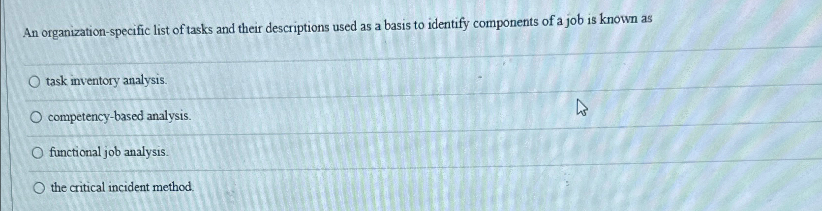 Solved An organization-specific list of tasks and their | Chegg.com
