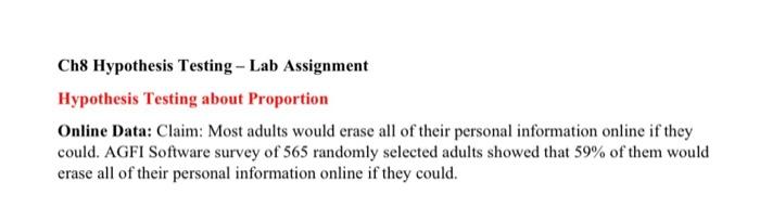 Solved Ch8 Hypothesis Testing - Lab Assignment Hypothesis | Chegg.com Solved Ch8 Hypothesis Testing - Lab Assignment Hypothesis | Chegg.com