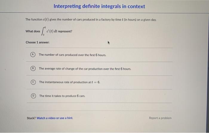 Solved Interpreting definite integrals in context The | Chegg.com