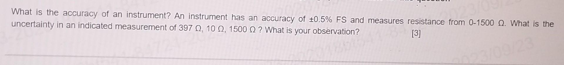 Solved What is the accuracy of an instrument? An instrument | Chegg.com