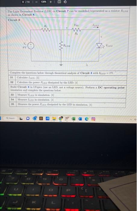 The Light Dependent Resigtor (LDR) in Circuit 7can be | Chegg.com