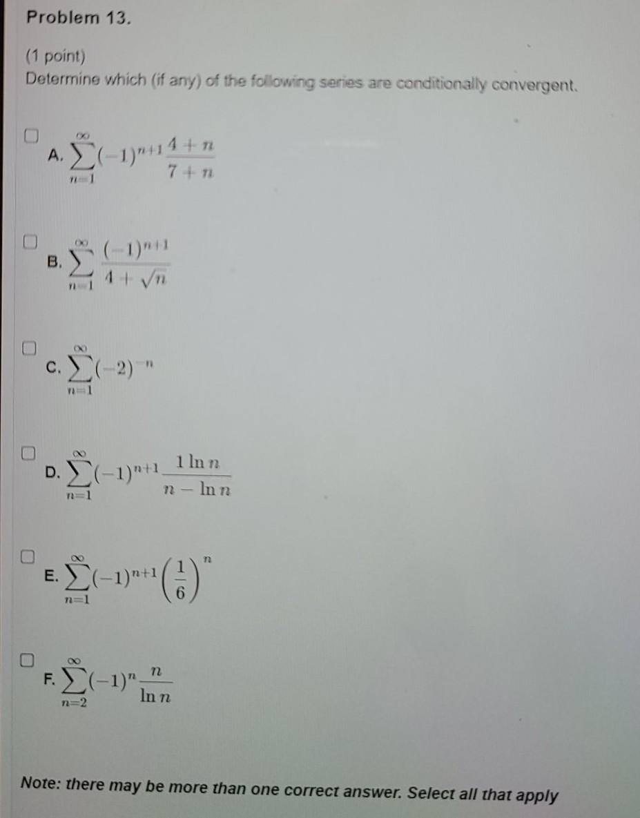 Solved Problem 13. (1 point) Determine which (if any) of the | Chegg.com