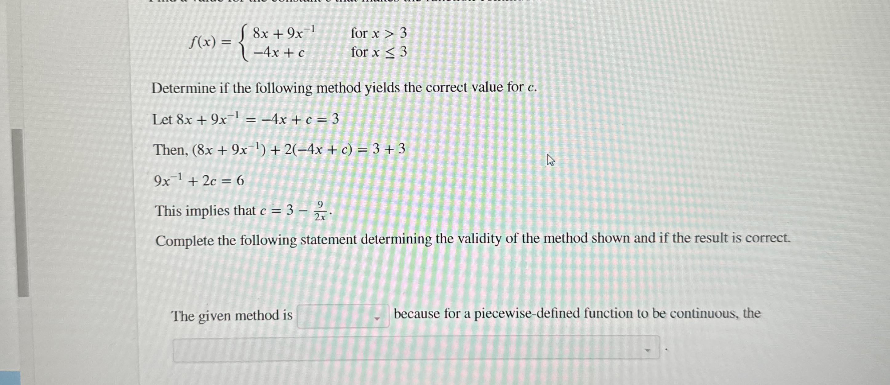 Solved f(x)={8x+9x-1 for x>3-4x+c for x≤3Determine if the | Chegg.com