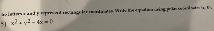 Solved The letters x and y represent rectangular | Chegg.com