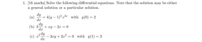 Solved 1. [16 marks] Solve the following differential | Chegg.com