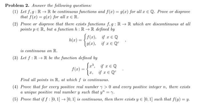 Solved Problem 2. Answer the following questions: (1) Let | Chegg.com