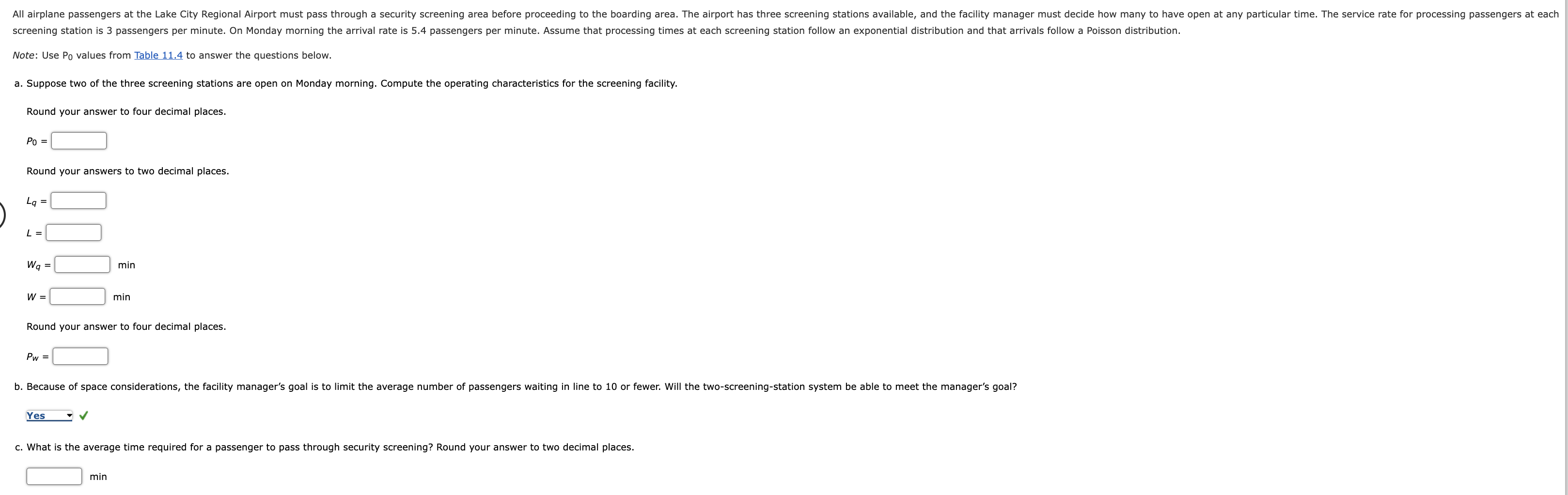 Solved TABLE 11.4 ﻿VALUES OF P0 ﻿FOR MULTIPLE-SERVER WAITING | Chegg.com