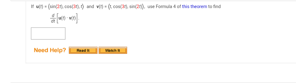 Solved If u(t) = (sin(2t), cos(3t), t) and v(t) = {t, | Chegg.com