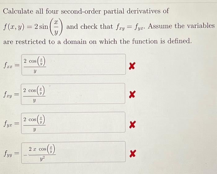 Solved Calculate all four second-order partial derivatives | Chegg.com