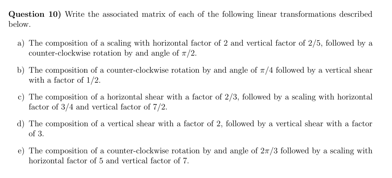 Solved Question 10) ﻿Write the associated matrix of each of | Chegg.com