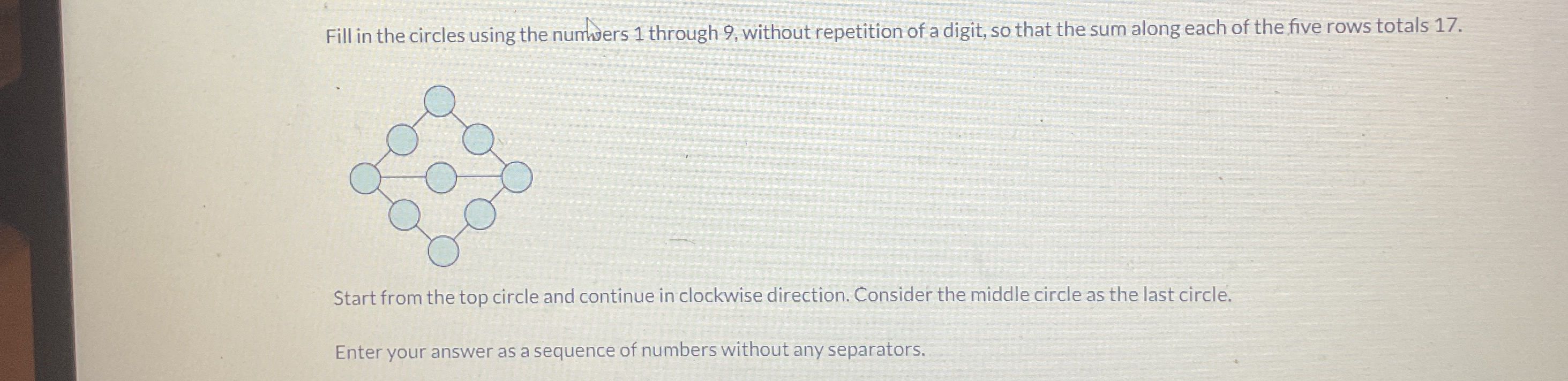 Solved Fill in the circles using the numbers 1 ﻿through 9 , | Chegg.com