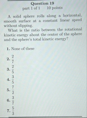Solved Question 19part 1 ﻿of 1,10 ﻿pointsA solid sphere | Chegg.com