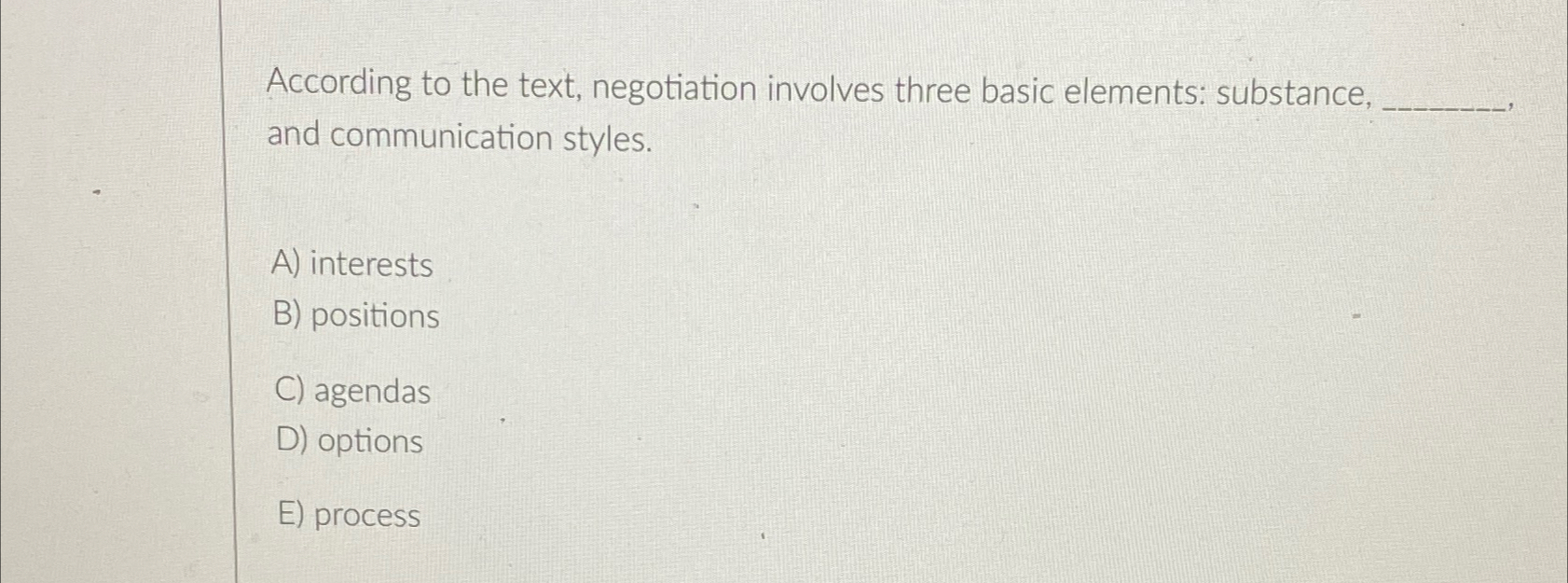 Solved According to the text, negotiation involves three | Chegg.com