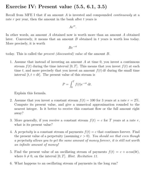 Solved Exercise IV: Present value (5.5,6.1,3.5) Recall from | Chegg.com