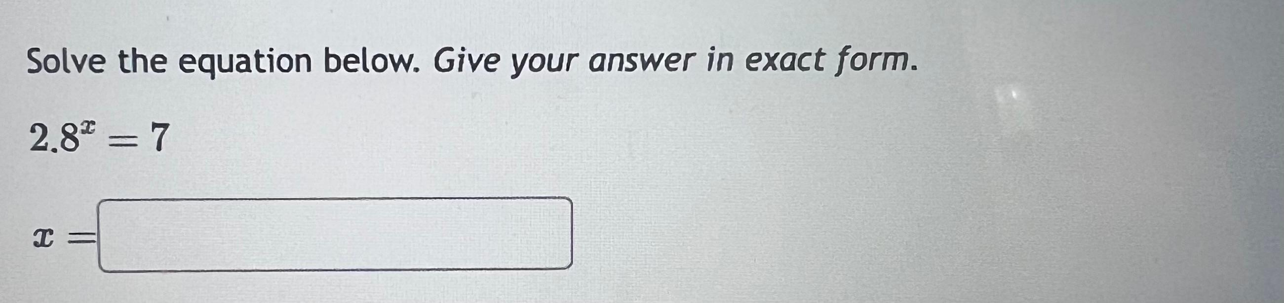 Solved Solve the equation below. Give your answer in exact | Chegg.com