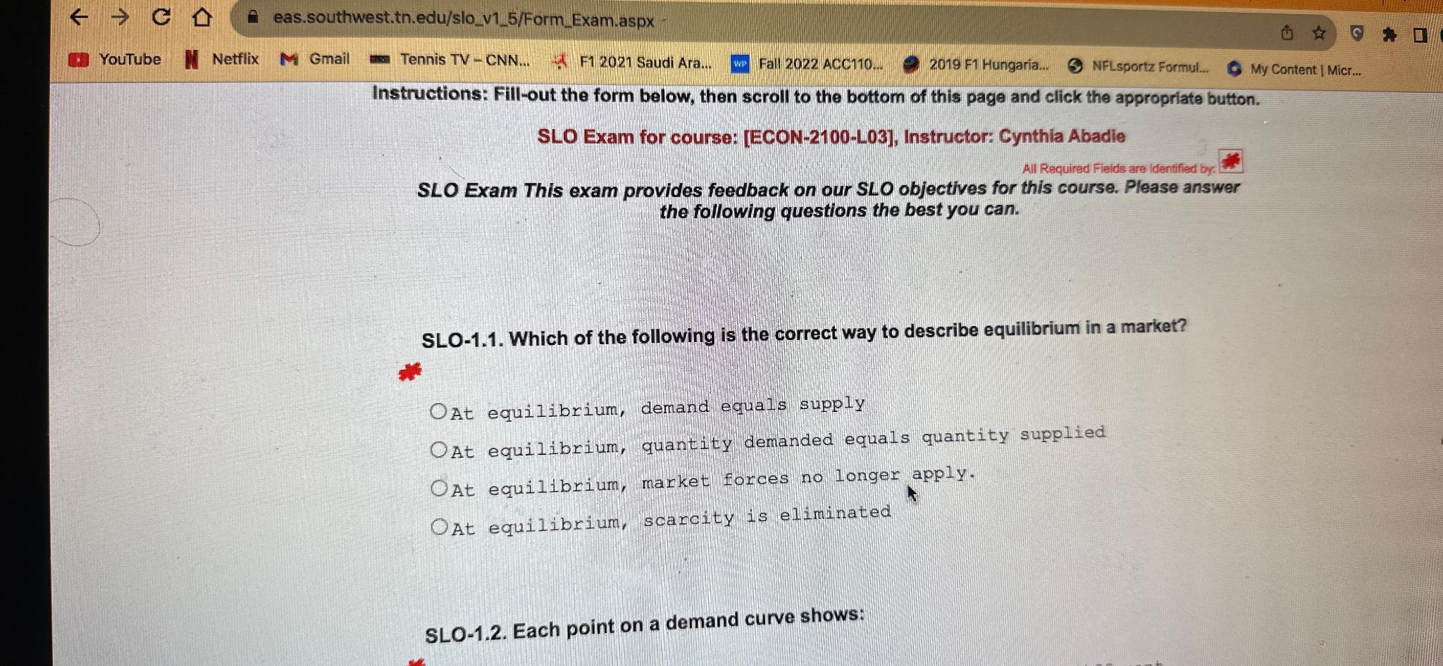 Solved SLO Exarn for course: [ECON-2100-L03], ﻿Instructor: | Chegg.com
