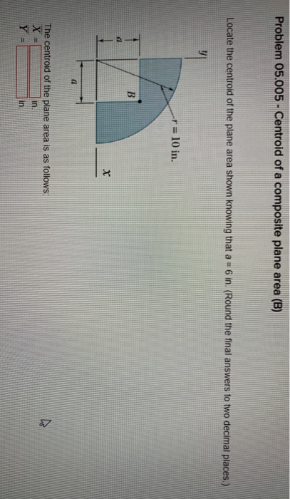 Solved Problem 05.005 - Centroid of a composite plane area | Chegg.com