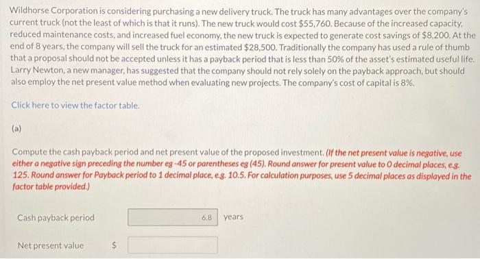 Solved Wildhorse Corporation is considering purchasing a new | Chegg.com