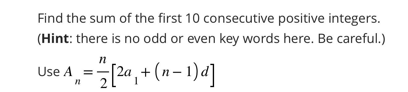 Solved Find the sum of the first 10 ﻿consecutive positive | Chegg.com