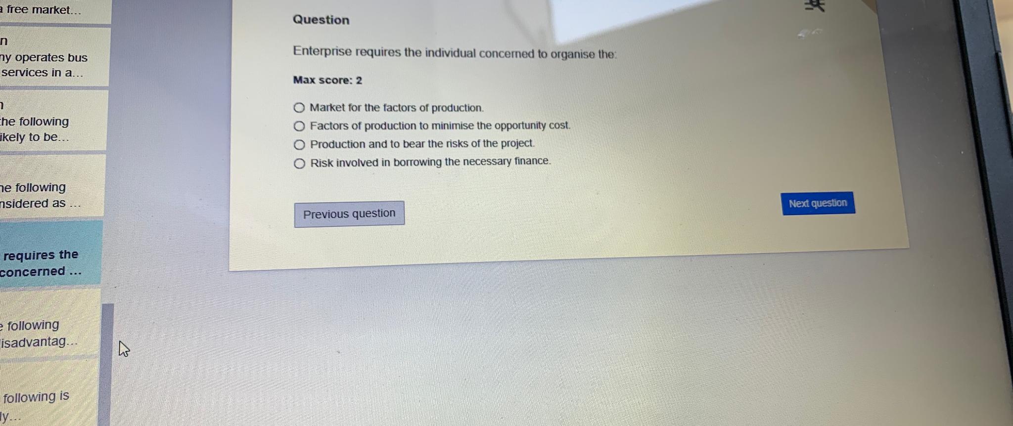 Solved QuestionEnterprise requires the individual concerned | Chegg.com