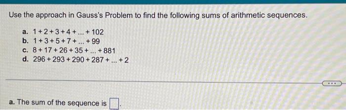 Solved Use the approach in Gauss's Problem to find the | Chegg.com