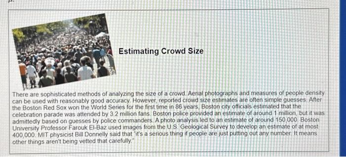 Estimating Crowd Size There Are Sophisticated Methods Chegg